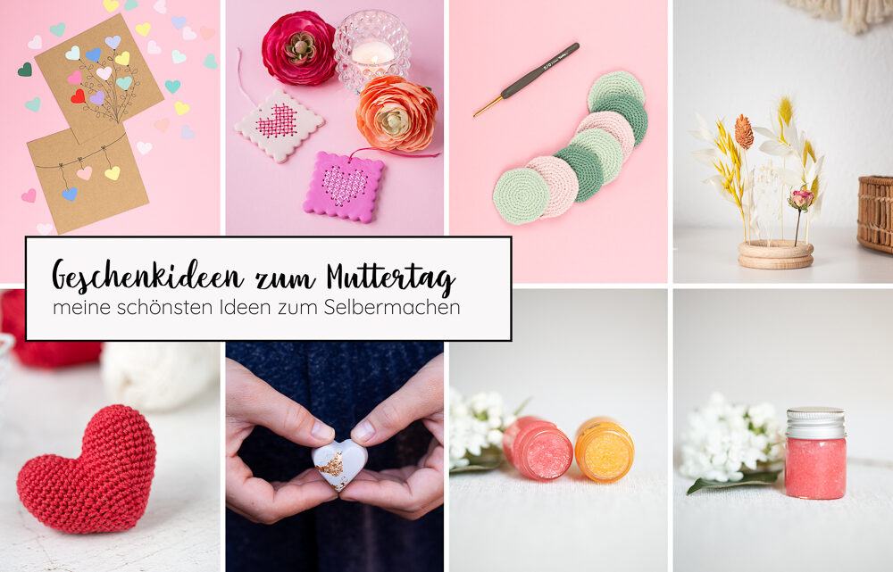 Geschenkideen zum Muttertag - die schönsten DIY Projekte | DIY Blog ...